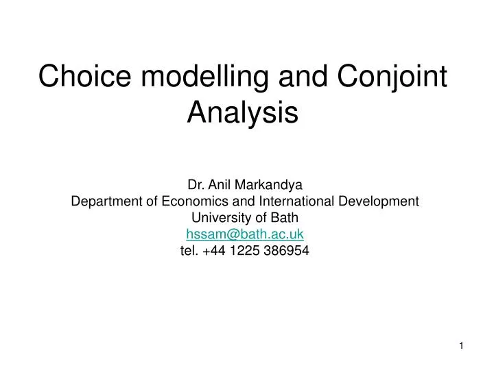 PPT - Choice modelling and Conjoint Analysis PowerPoint Presentation ...