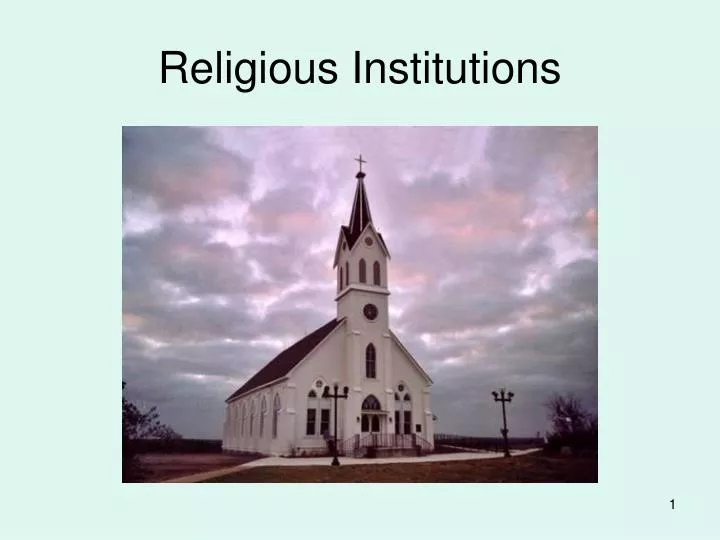 PPT - Religious Institutions PowerPoint Presentation, free download ...