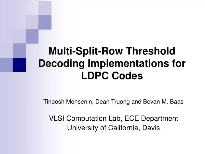 Ppt Multi Split Row Threshold Decoding Implementations For Ldpc Codes Hot Sex Picture