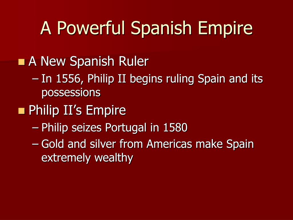 PPT - Spain’s Empire and European Absolutism PowerPoint Presentation ...