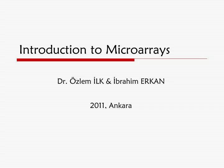 PPT - Introduction to Microarrays PowerPoint Presentation, free ...