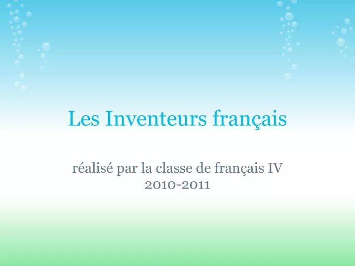 PPT - Les Inventeurs français PowerPoint Presentation, free download ...