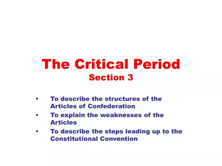 PPT - The Critical Period Section 3 PowerPoint Presentation, free ...