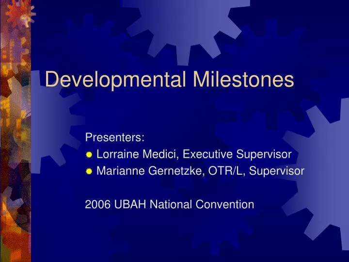 PPT - Developmental Milestones PowerPoint Presentation, free download ...
