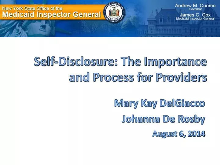 PPT - Self-Disclosure: The Importance and Process for Providers ...