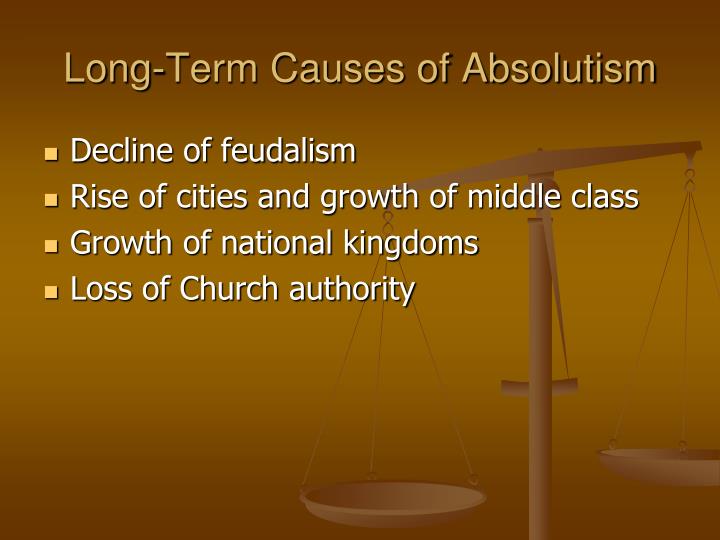 PPT - AGE OF ABSOLUTE MONARCHS 1500-1800 PowerPoint Presentation - ID ...