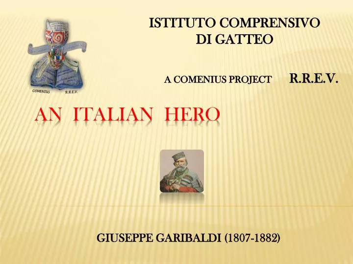PPT - an italian hero PowerPoint Presentation, free download - ID:5840604