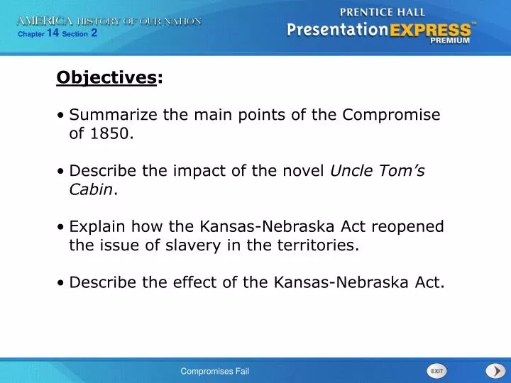 PPT - Summarize the main points of the Compromise of 1850. PowerPoint ...