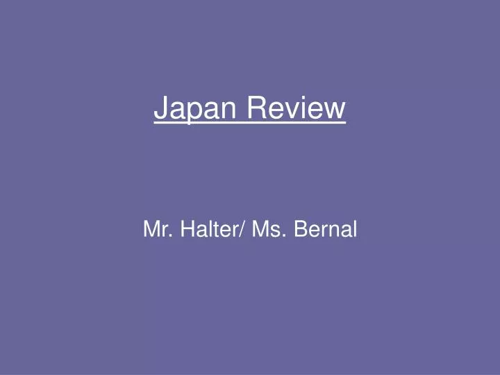 PPT - Japan Review PowerPoint Presentation, free download - ID:5840675