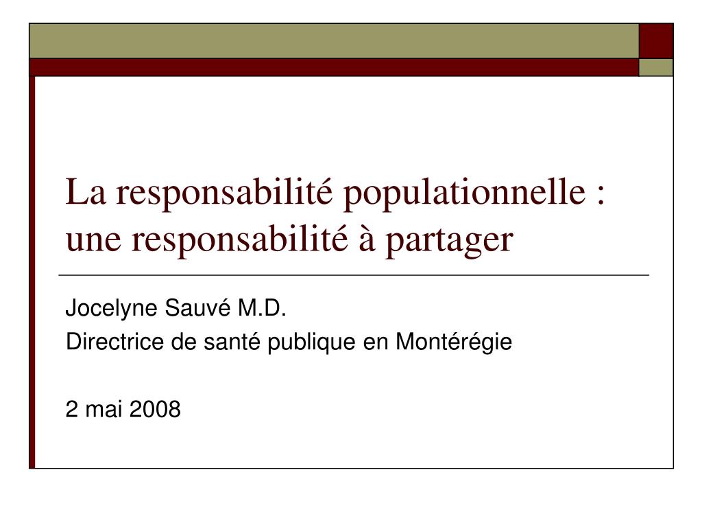 Ppt La Responsabilité Populationnelle Une Responsabilité à Partager