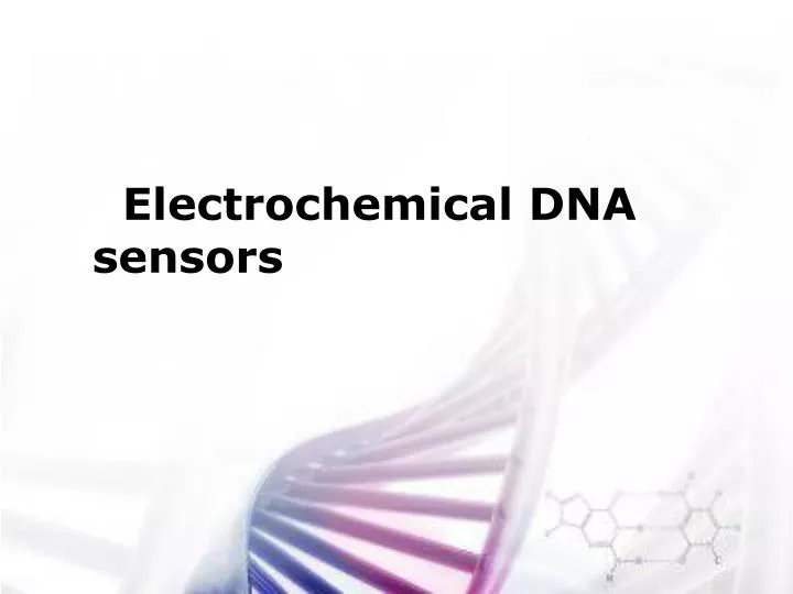 PPT - Electrochemical DNA sensors PowerPoint Presentation, free ...
