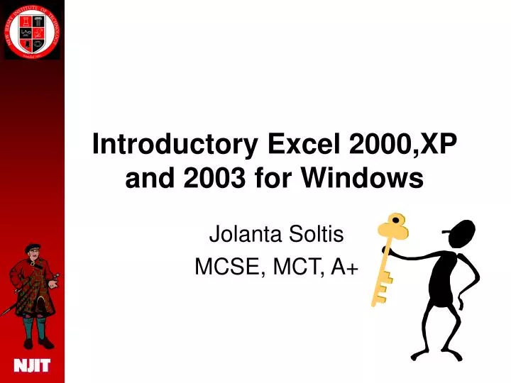 PPT - Introductory Excel 2000,XP and 2003 for Windows PowerPoint Presentation - ID:5842431