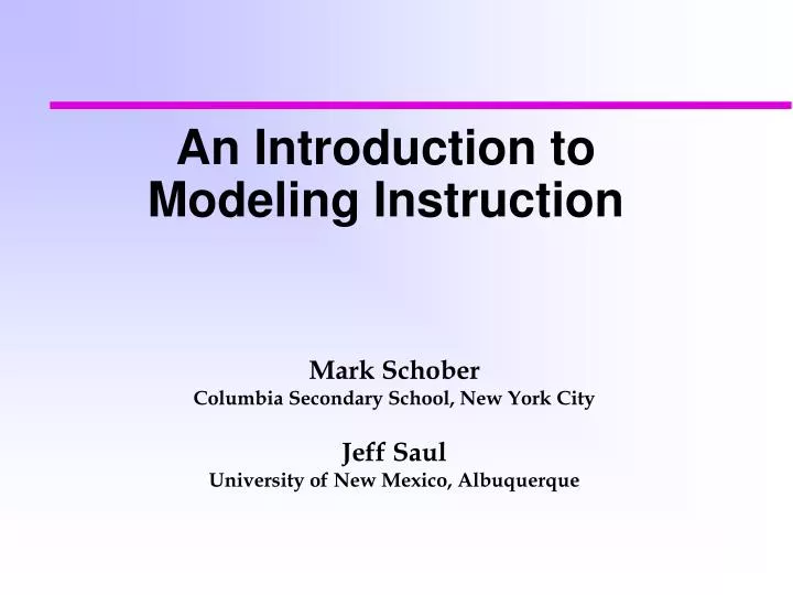 PPT - An Introduction to Modeling Instruction PowerPoint Presentation ...