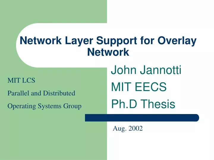PPT - Network Layer Support for Overlay Network PowerPoint Presentation ...