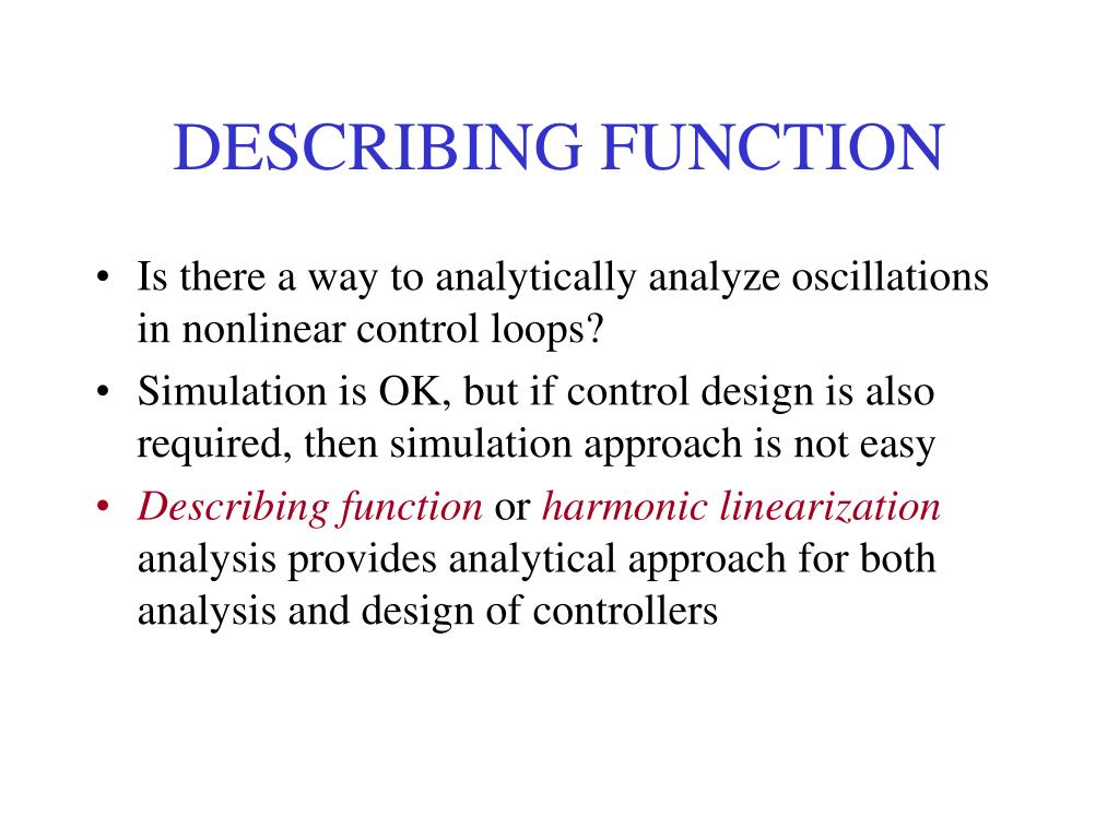 PPT - DESCRIBING FUNCTION PowerPoint Presentation, free download - ID ... PPT - DESCRIBING FUNCTION PowerPoint Presentation, free download - ID ...