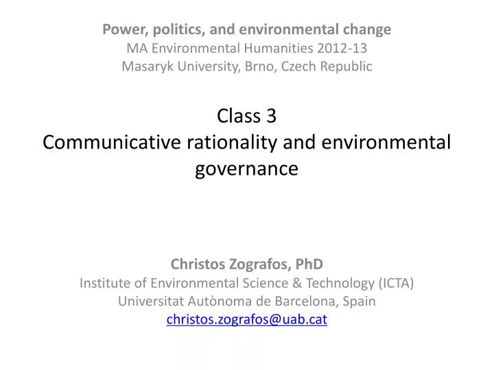 PPT - Class 3 Communicative rationality and environmental governance ...