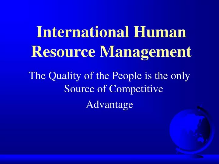 PPT - International Human Resource Management PowerPoint Presentation ...