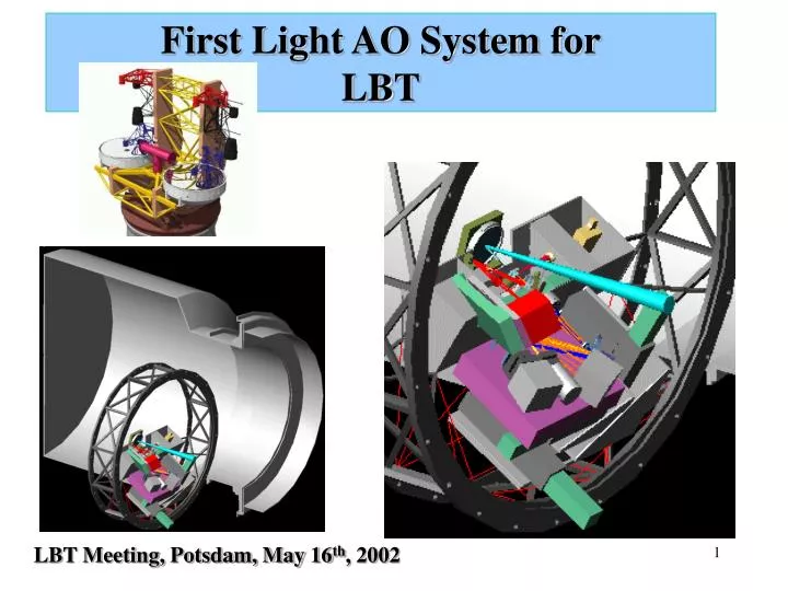 PPT - First Light AO System for LBT PowerPoint Presentation, free ...