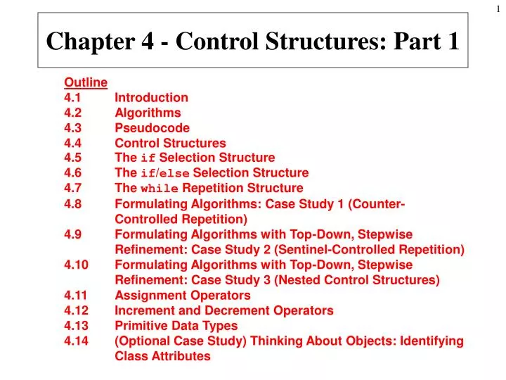 PPT - Chapter 4 - Control Structures: Part 1 PowerPoint Presentation ... PPT - Chapter 4 - Control Structures: Part 1 PowerPoint Presentation ...