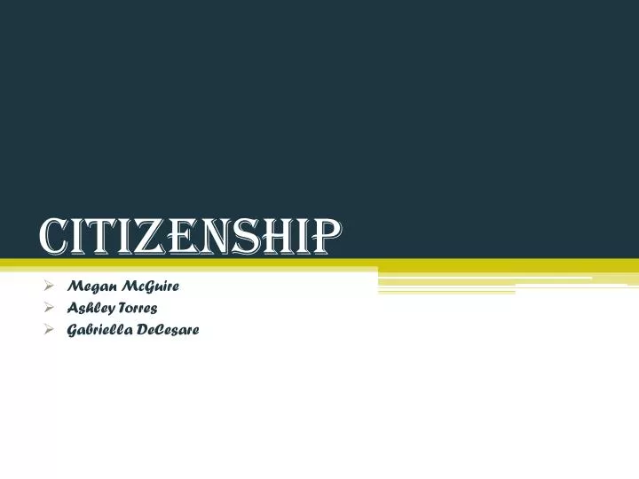 PPT - citizenship PowerPoint Presentation, free download - ID:5846476
