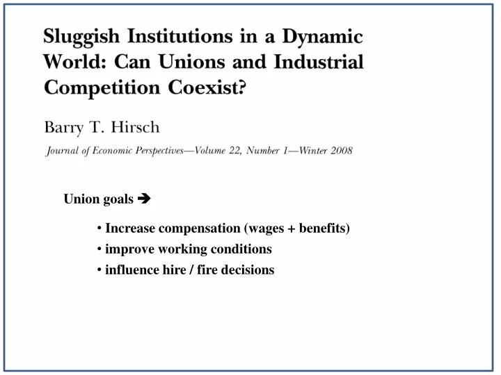 PPT - Union goals PowerPoint Presentation, free download - ID:5848061