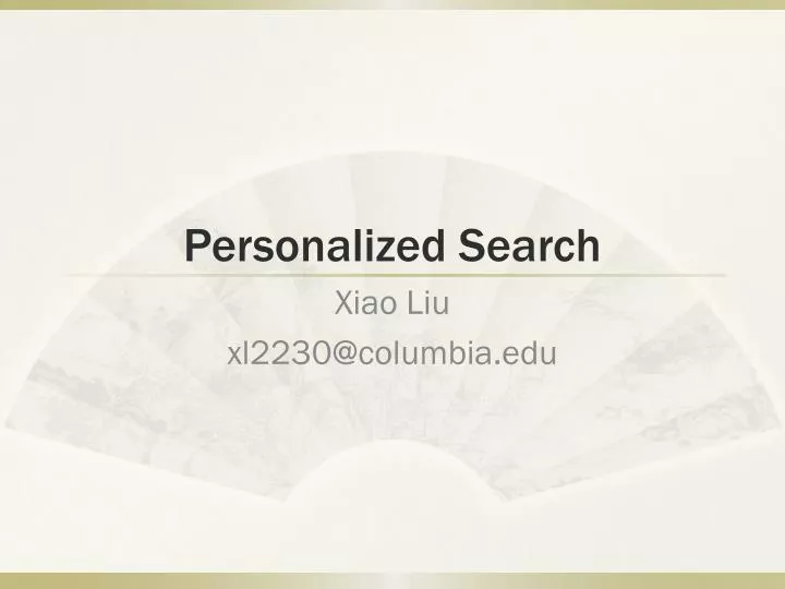 PPT - Personalized Search PowerPoint Presentation, free download - ID ...