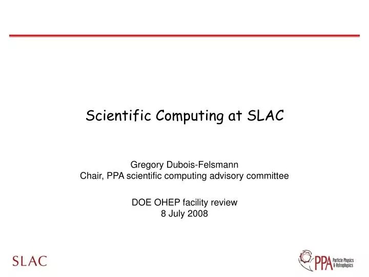 PPT - Scientific Computing at SLAC PowerPoint Presentation, free ...