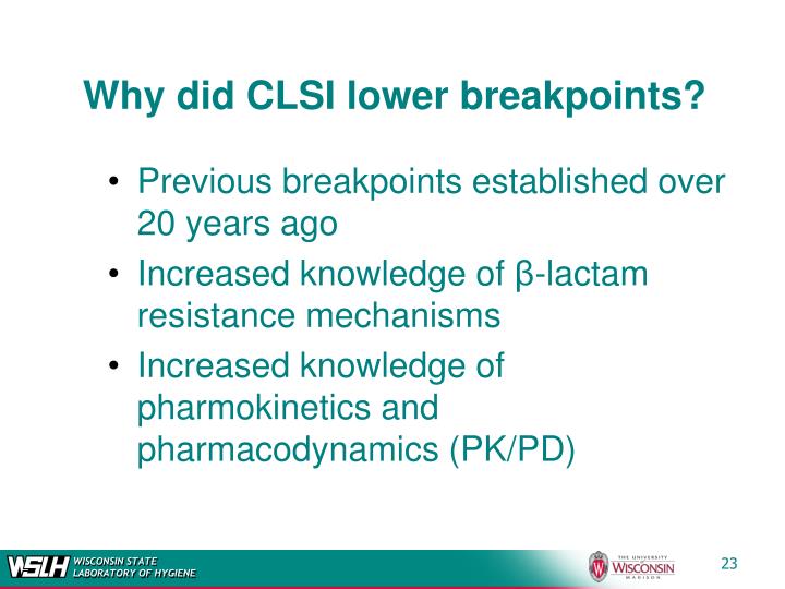 PPT - Antibiotics 102: Reading and Interpreting CLSI Antimicrobial ...