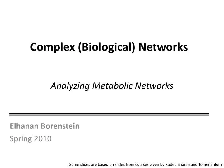 PPT - Complex (Biological) Networks PowerPoint Presentation, free ...