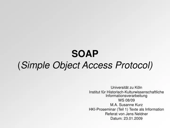 PPT - SOAP ( Simple Object Access Protocol) PowerPoint Presentation, free download - ID:5849282