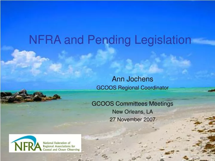 PPT - NFRA and Pending Legislation PowerPoint Presentation, free ...