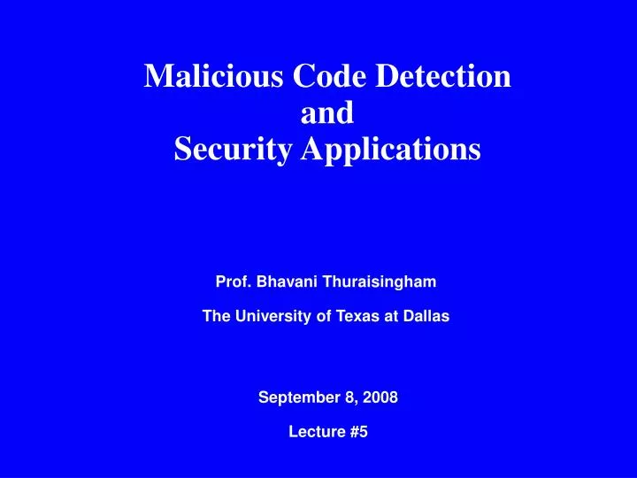 Ppt Malicious Code Detection And Security Applications Powerpoint