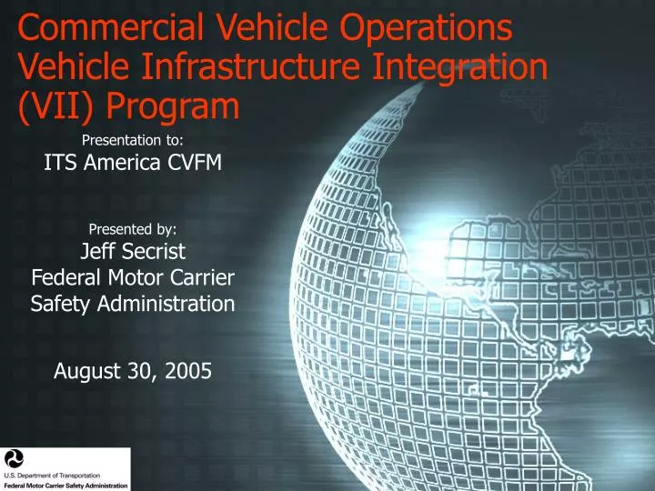 PPT - Commercial Vehicle Operations Vehicle Infrastructure Integration ...