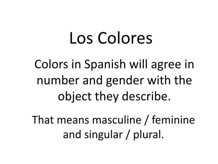 PPT - Los Colores PowerPoint Presentation, free download - ID:5851046