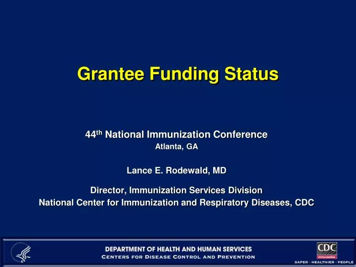 PPT - Grantee Funding Status PowerPoint Presentation, free download ...
