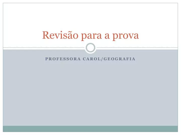 PPT - Revisão para a prova PowerPoint Presentation, free download - ID:5853293
