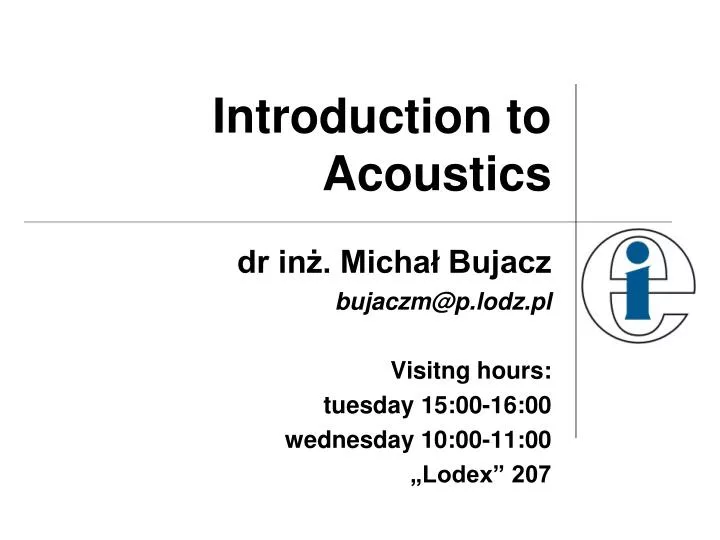 PPT - Introduction to Acoustics PowerPoint Presentation, free download ...
