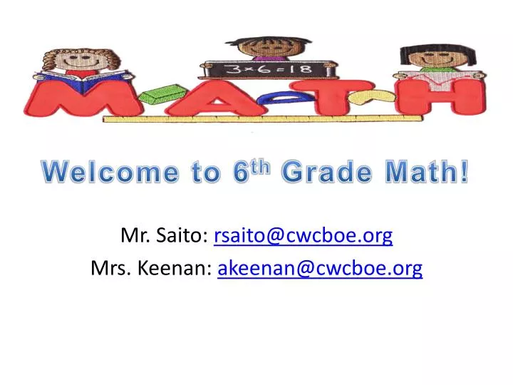 PPT - Welcome to 6 th Grade Math! PowerPoint Presentation, free ...