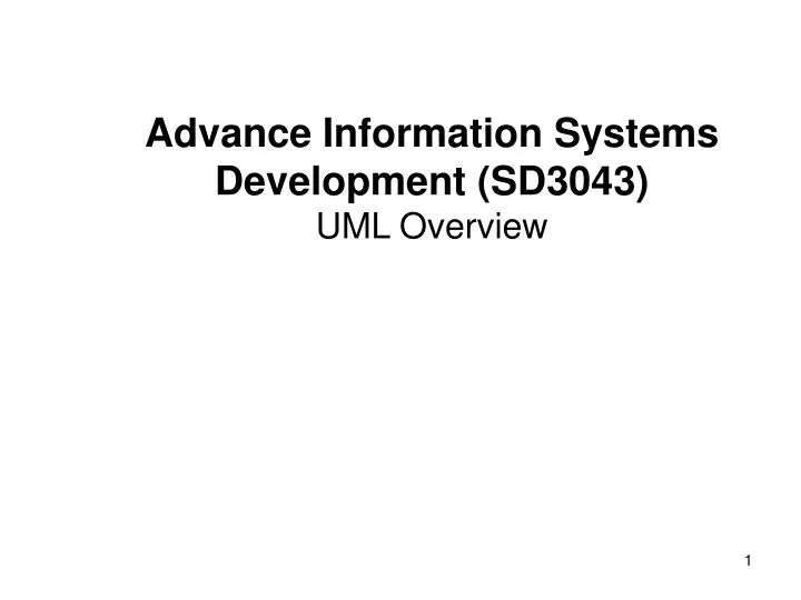 PPT - Advance Information Systems Development (SD3043) UML Overview ...