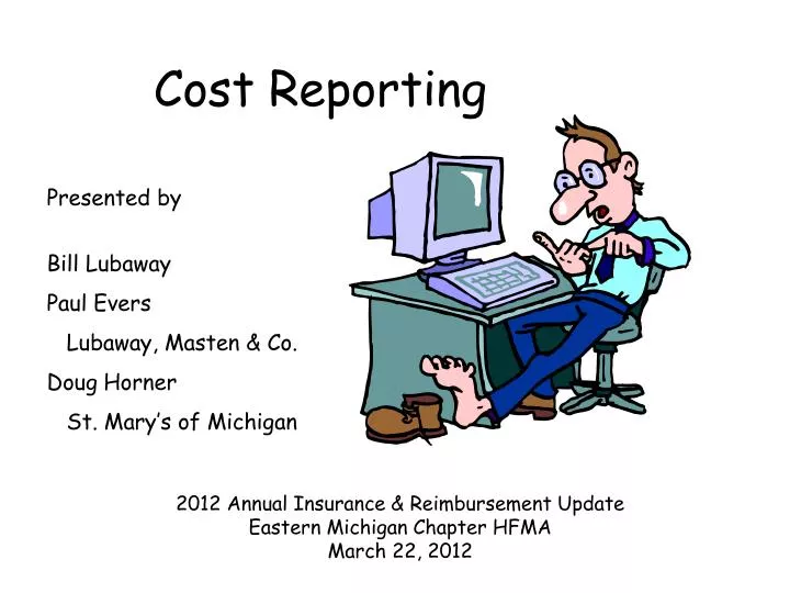 PPT - Cost Reporting PowerPoint Presentation, free download - ID:5855781