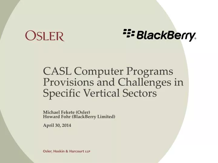 PPT - CASL Computer Programs Provisions and Challenges in Specific ...