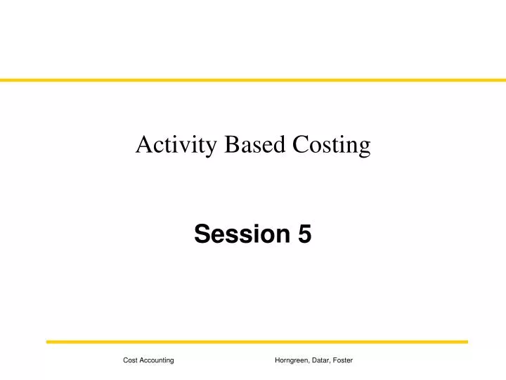 PPT - Activity Based Costing PowerPoint Presentation, free download ...