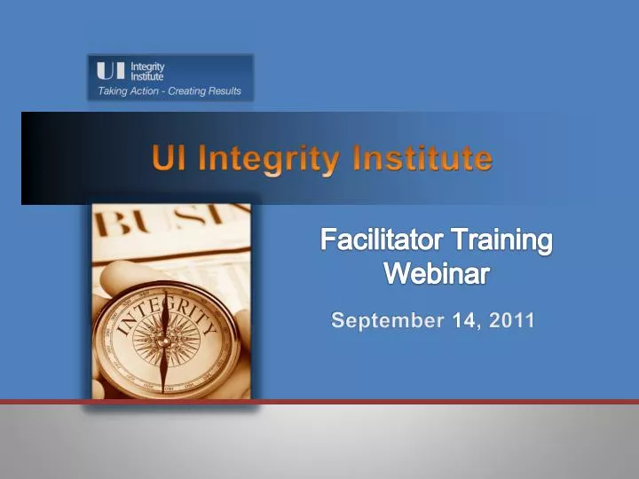 PPT - UI Integrity Institute PowerPoint Presentation, free download ...