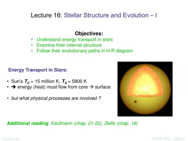 PPT - Lecture 16: Stellar Structure and Evolution – I PowerPoint Presentation - ID:5857400