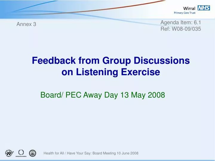 PPT - Feedback from Group Discussions on Listening Exercise PowerPoint ...