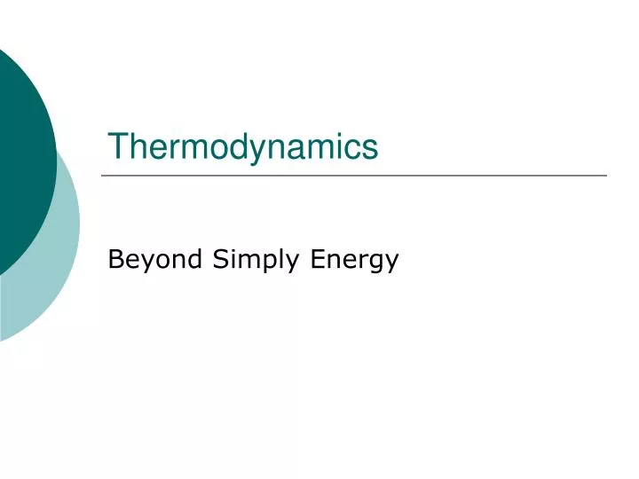 PPT - Thermodynamics PowerPoint Presentation, free download - ID:5857625