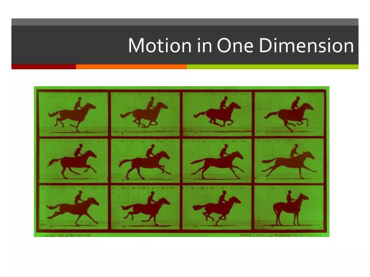 PPT - Motion in One Dimension PowerPoint Presentation, free download ...