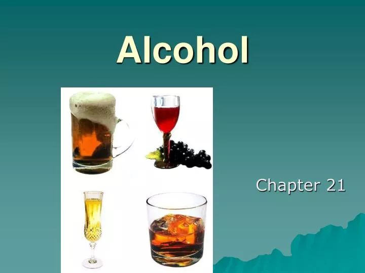PPT - Alcohol PowerPoint Presentation, free download - ID:5858929