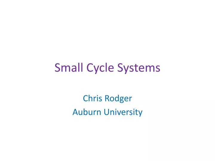 PPT - Small Cycle Systems PowerPoint Presentation, free download - ID ...