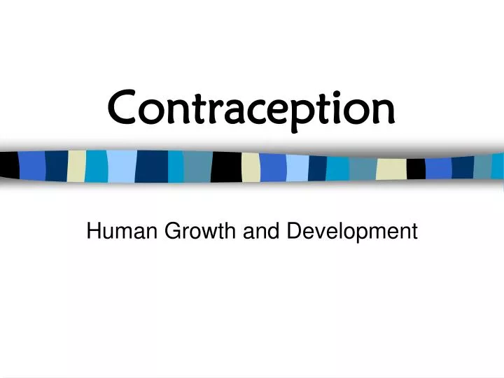 PPT - Contraception PowerPoint Presentation, free download - ID:5859526